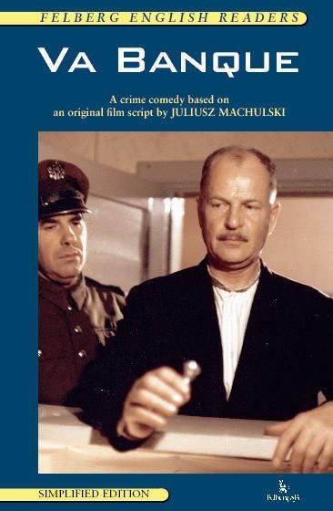 Va banque. A crime comedy based on a Juliusz Machulski film - (E-book ...