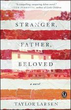 Stranger, Father, Beloved (Larsen Taylor)(Paperback) - Literatura ...