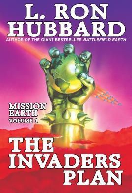 The Invaders Plan: Mission Earth Volume 4 (Hubbard L. Ron)(Paperback ...