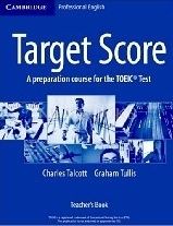 Target Score For The New TOEIC Test (2nd ed.) - Książka Nauczyciela ...