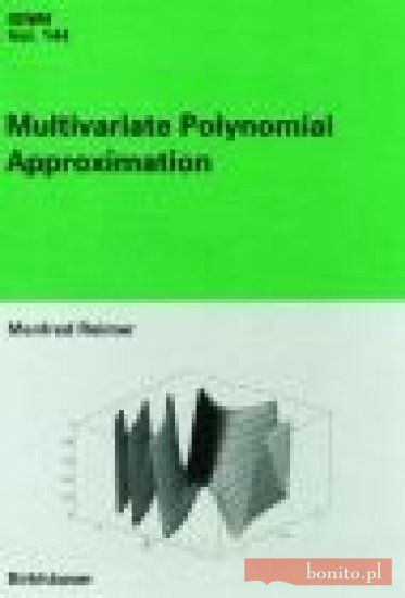 Książka Multivariate Polynomial Approximation - Ceny i opinie - Ceneo.pl
