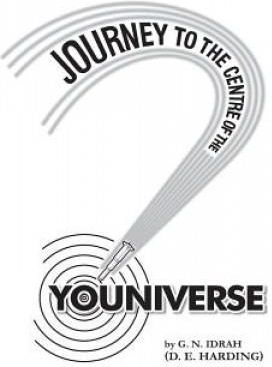 Journey to the Centre of the Youniverse (Harding Douglas Edison ...