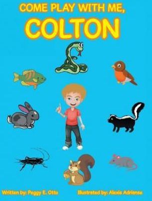 Come Play with Me, Colton (Otto Peggy E.) - Literatura obcojęzyczna ...