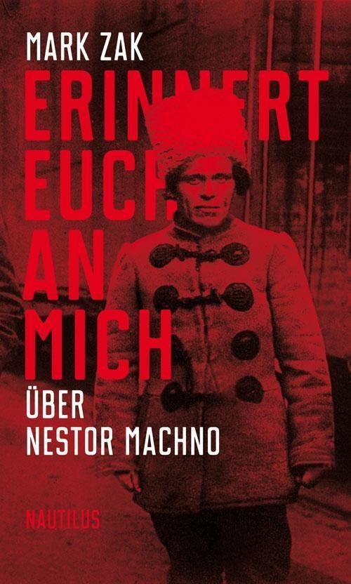 Erinnert euch an mich. ber Nestor Machno (Zak Mark)(niemiecki) - Literatura obcojęzyczna - Ceny ...