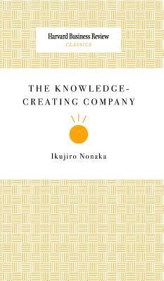 The Knowledge-Creating Company - Literatura obcojęzyczna - Ceny i ...