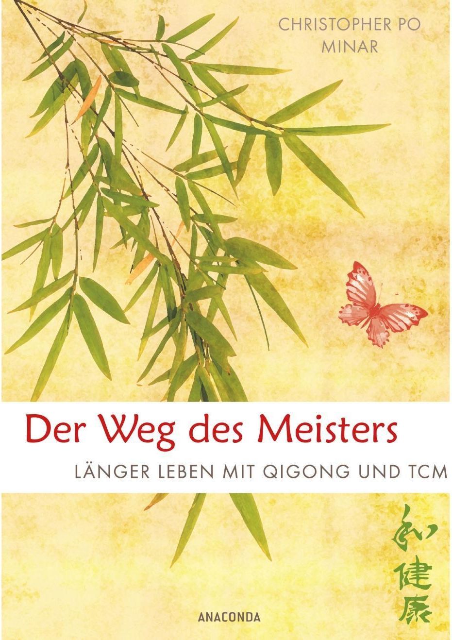 Der Weg des Meisters (Minar Christopher Po)(niemiecki) - Literatura ...