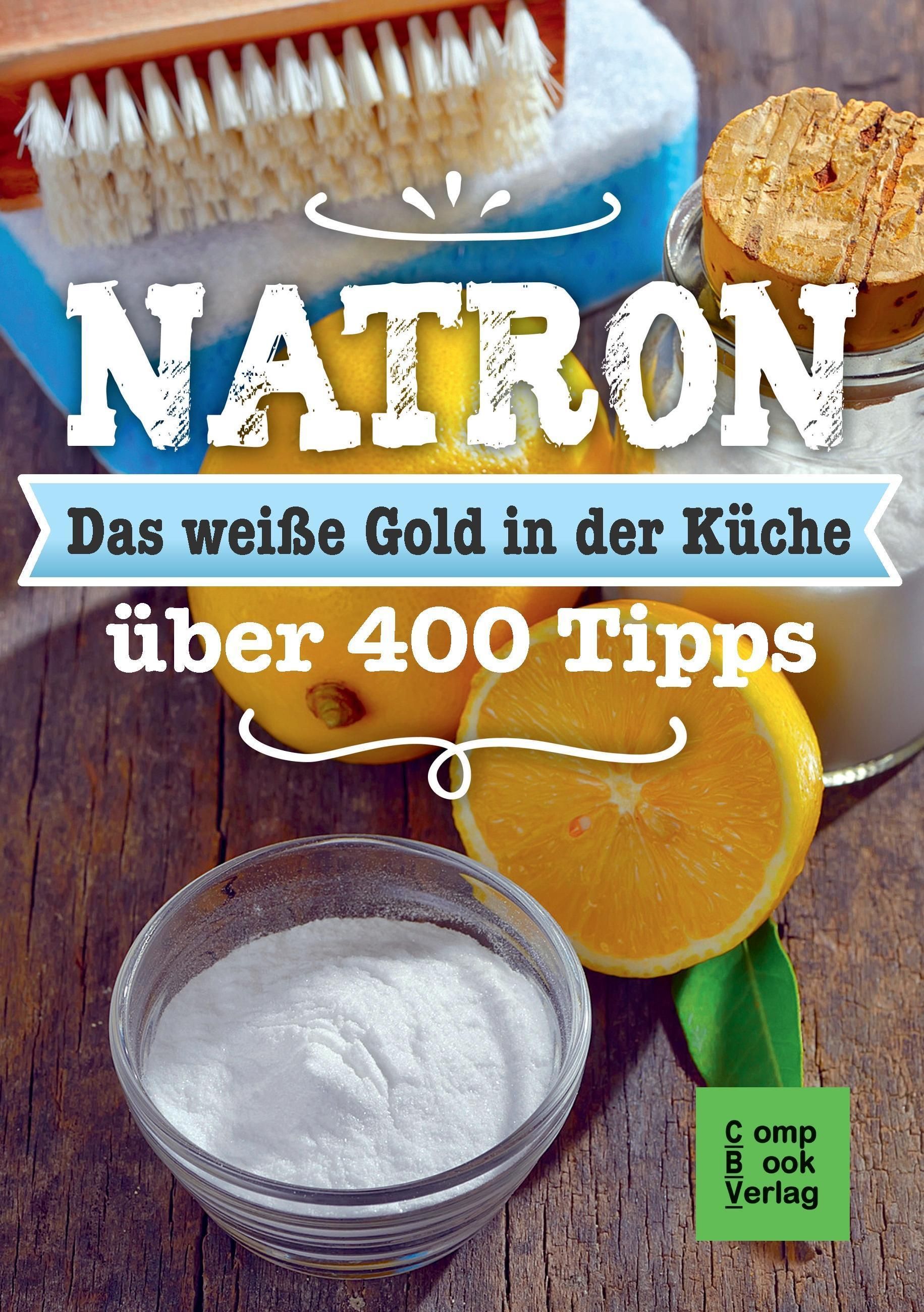 Natron - Das weie Gold in der Kche (Engler Karl-Heinz)(niemiecki ...