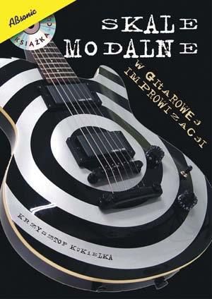 Gitara skale modalne w gitarowej improwizacji + CD - Ceny i opinie ...