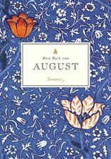 Mein Buch vom August (Dirks Liane)(Twarda)(niemiecki) - Literatura ...