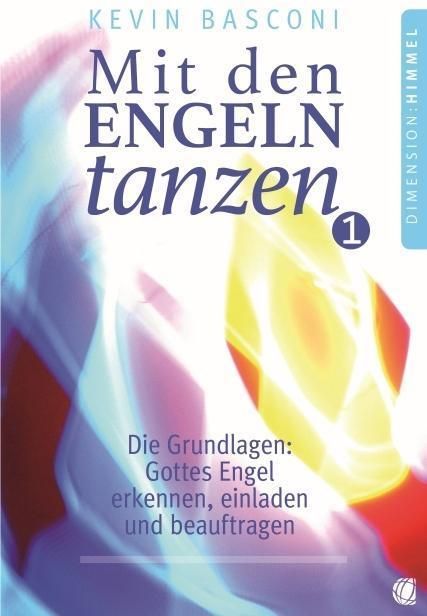 Mit den Engeln tanzen 01 (Basconi Kevin)(Paperback)(niemiecki ...