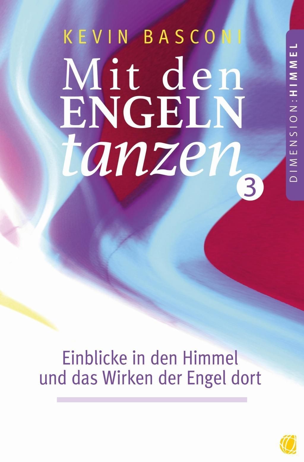 Mit den Engeln tanzen 03 (Basconi Kevin)(Paperback)(niemiecki ...