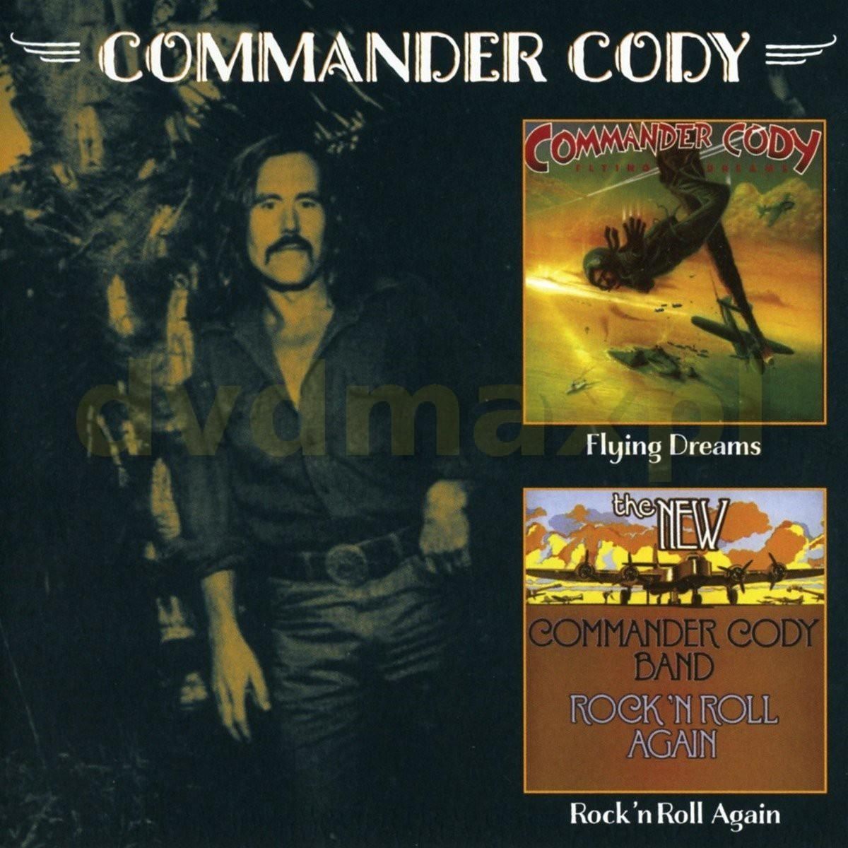 Płyta kompaktowa Commander Cody: Rock N Roll Again / Flying Dreams [CD ...