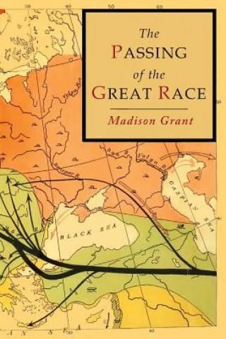The Passing of the Great Race: Color Illustrated Edition with Original ...