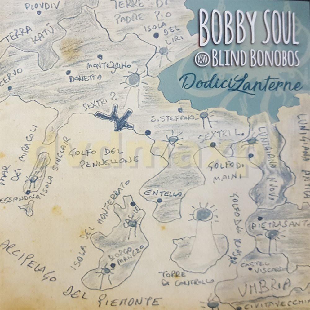 Płyta kompaktowa Bobby Soul and Blind Bonobos: Dodici Lanterne [CD ...