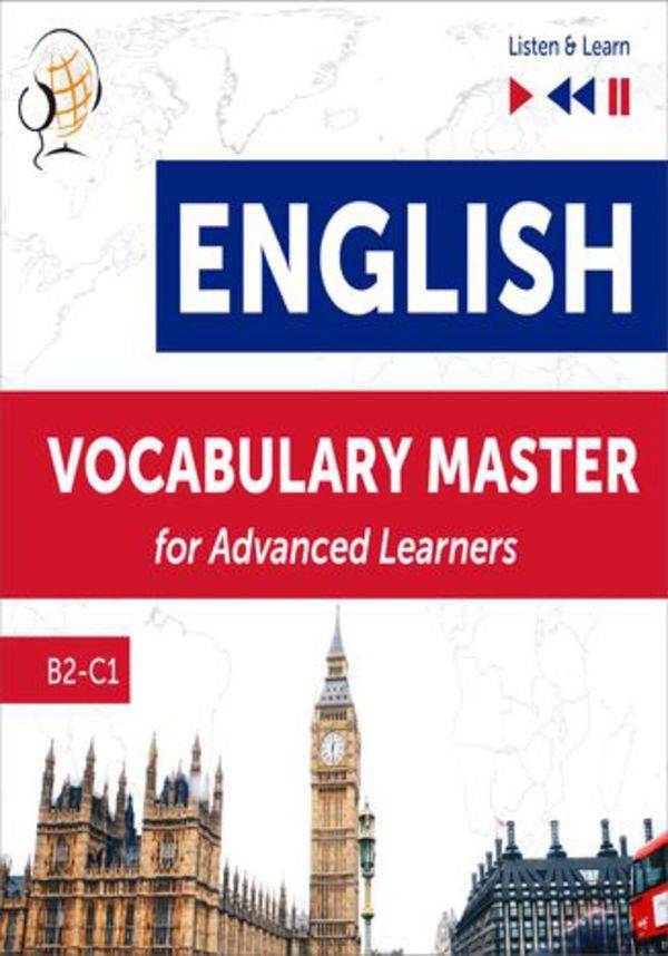 English Vocabulary Master For Advanced Learners Listen Learn english-vocabulary-master-for-advanced-learners-listen-learn