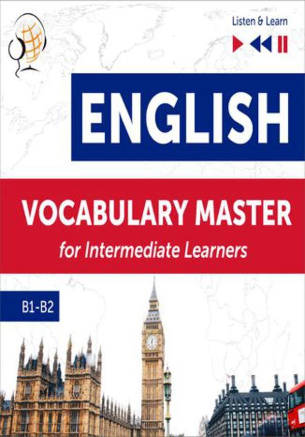 English Vocabulary Master for Intermediate Learners - Listen & Learn ...