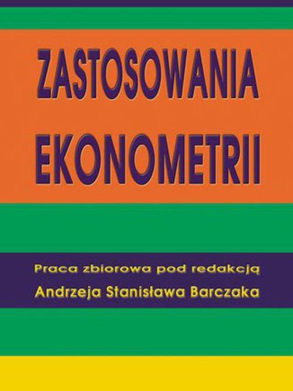Zastosowania ekonometrii (PDF) - Ceny i opinie - Ceneo.pl