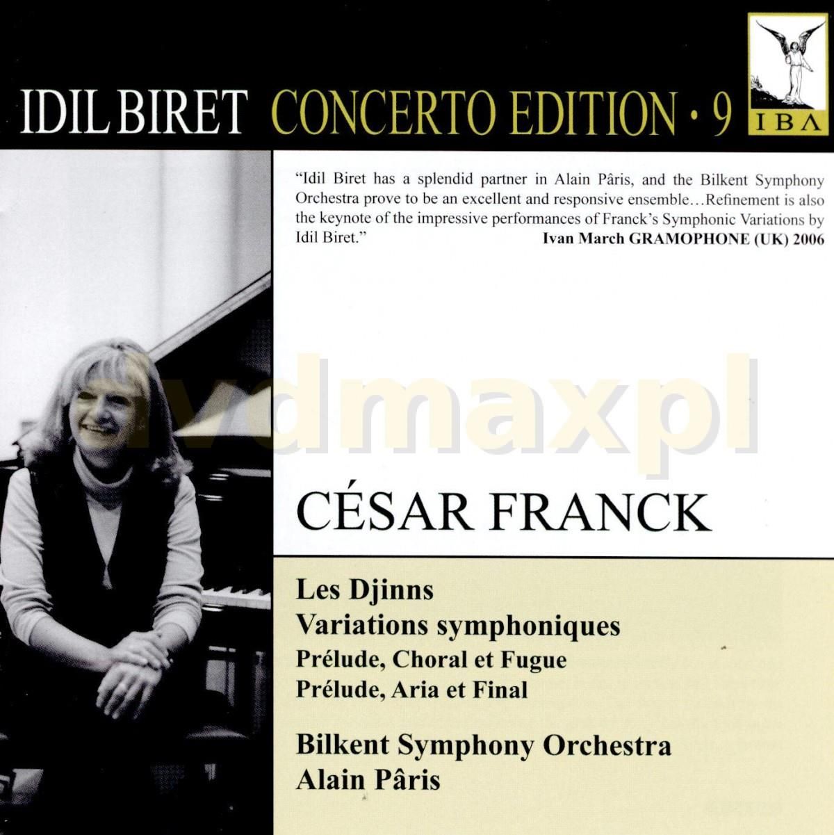 Płyta kompaktowa Idil Biret & Bilkent So & Paris: Cesar Franck: Les ...