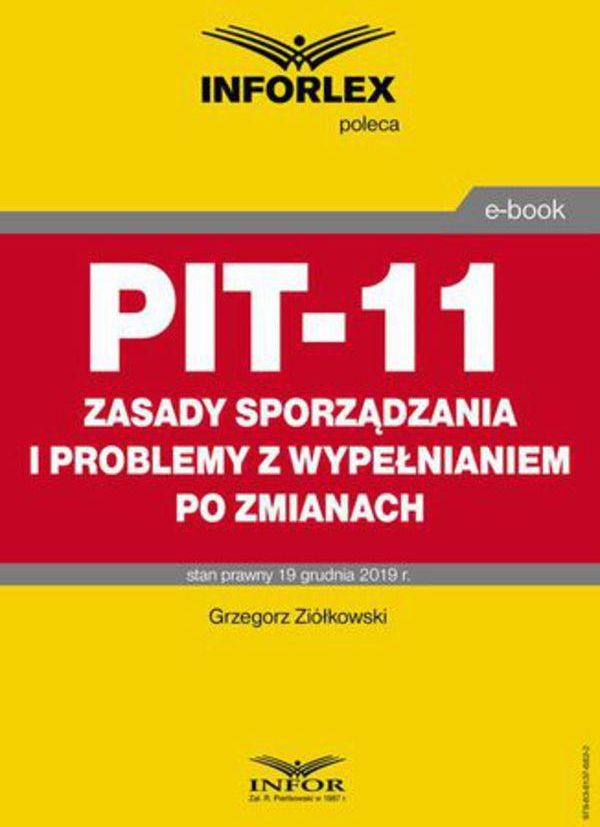 PIT-11 – zasady sporządzania i problemy z wypełnianiem po zmianach (PDF ...