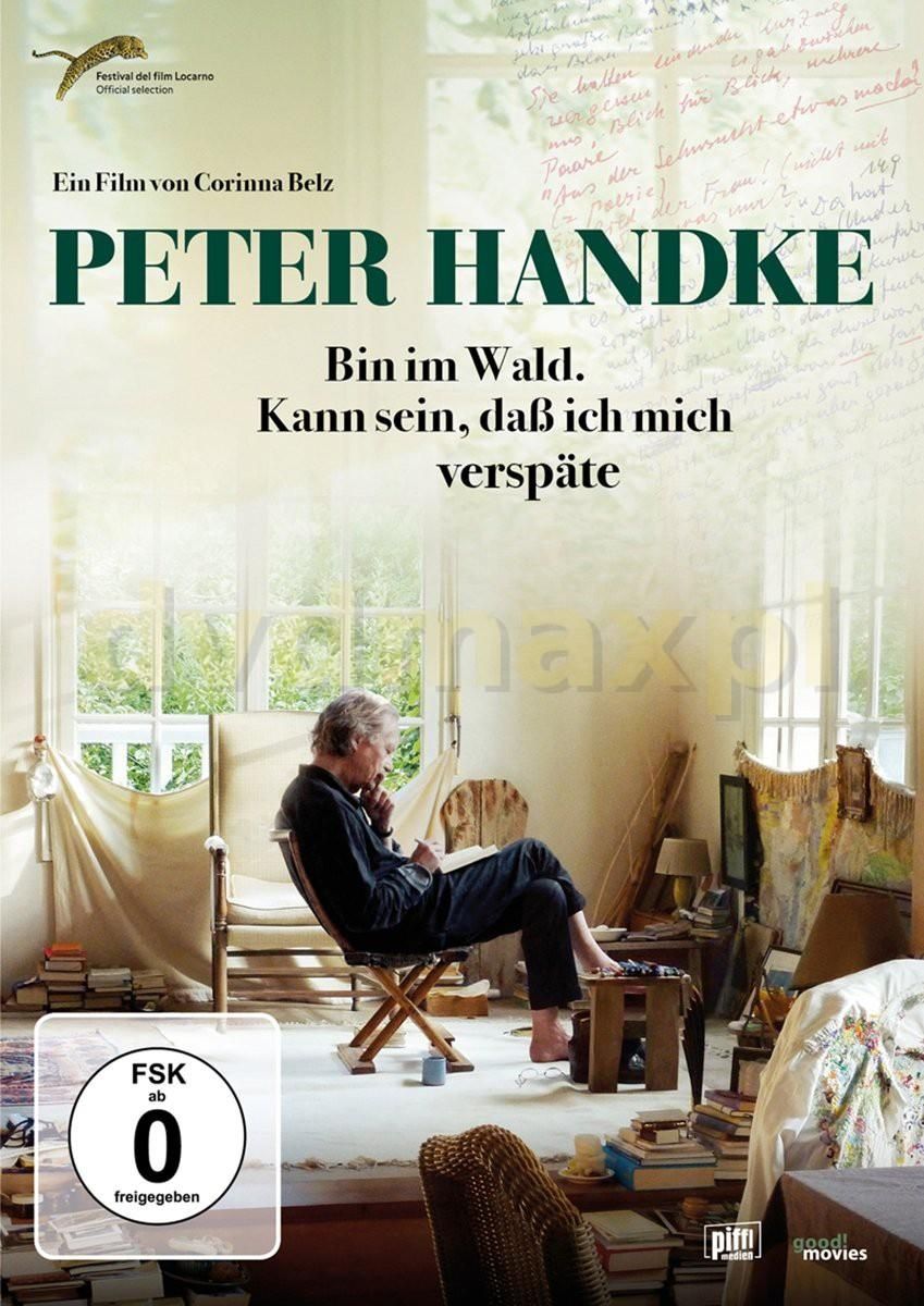 Film DVD Peter Handke - Bin im Wald. Kann sein, dass ich mich verspate (Peter Handke - Las o ...