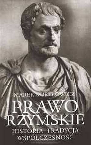 Książka Prawo rzymskie. Historia. Tradycja. Współczesność. - Ceny i ...