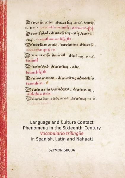 Language AND Culture Contact Phenomena in the Sixteenth-Century ...