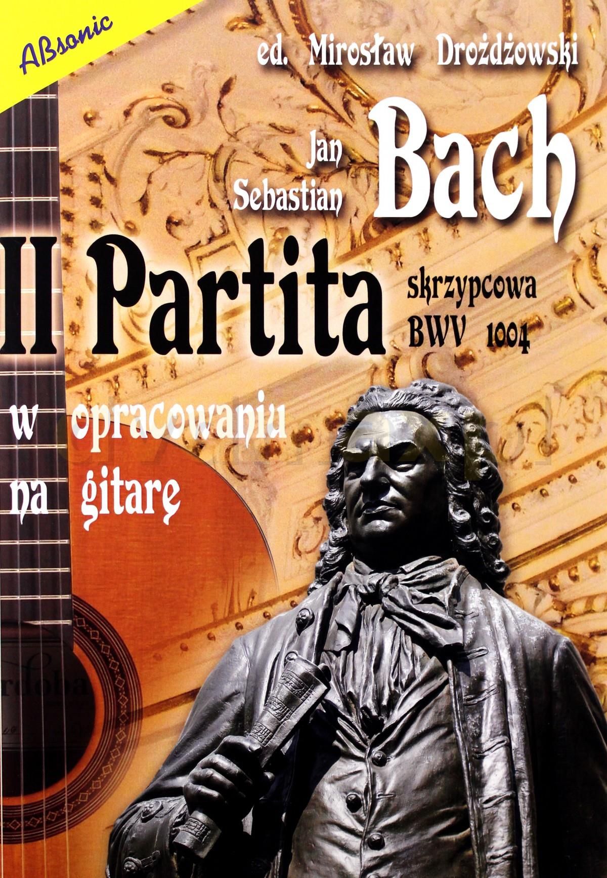 II Partita skrzypcowa w opracowaniu na gitarę - Mirosław Drożdżowski - Ceny i opinie - Ceneo.pl