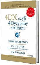 Książka 4DX, czyli 4 Dyscypliny realizacji - Ceny i opinie - Ceneo.pl