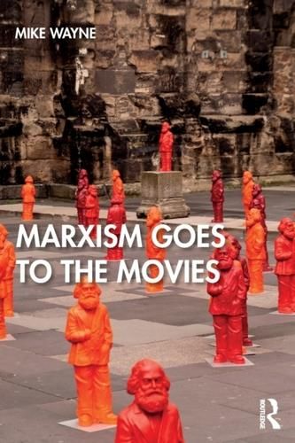 Marxism Goes to the Movies Kryscynski, David; Ulrich, Dave; Brockbank ...