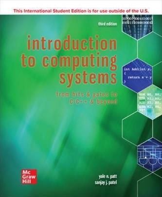 ISE Introduction to Computing Systems: From Bits & Gates to C/C++ ...