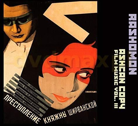 Płyta kompaktowa Rashomon: Ashcan Copy - Film Music Vol. III [CD ...