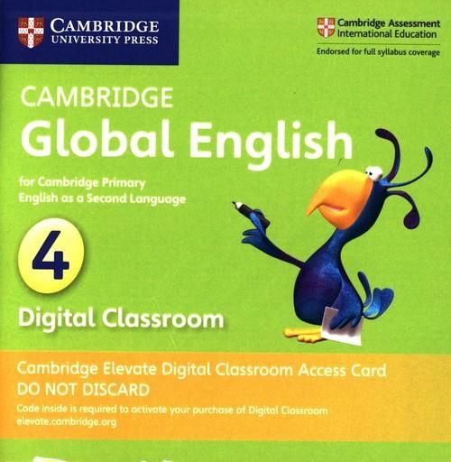 Cambridge Global English 4 Cambridge Elevate Digital Classroom Access ...