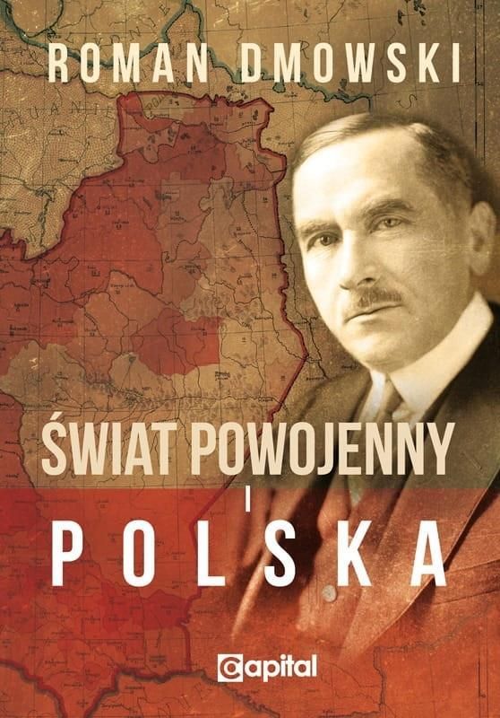 Świat Powojenny I Polska Roman Dmowski - Ceny i opinie - Ceneo.pl