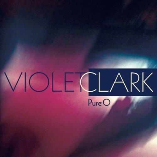 Płyta kompaktowa Violet Clark - Pure O (CD) - Ceny i opinie - Ceneo.pl