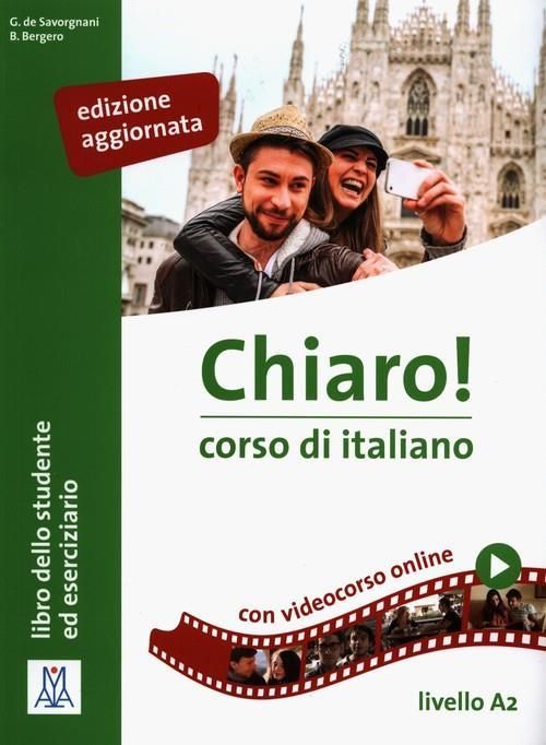 Chiaro! A2. Corso di italiano. Podręcznik + online Savorgnani G. de ...