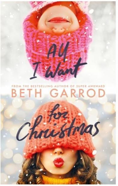 All I Want For Christmas Garrod, Beth - Literatura obcojęzyczna - Ceny ...