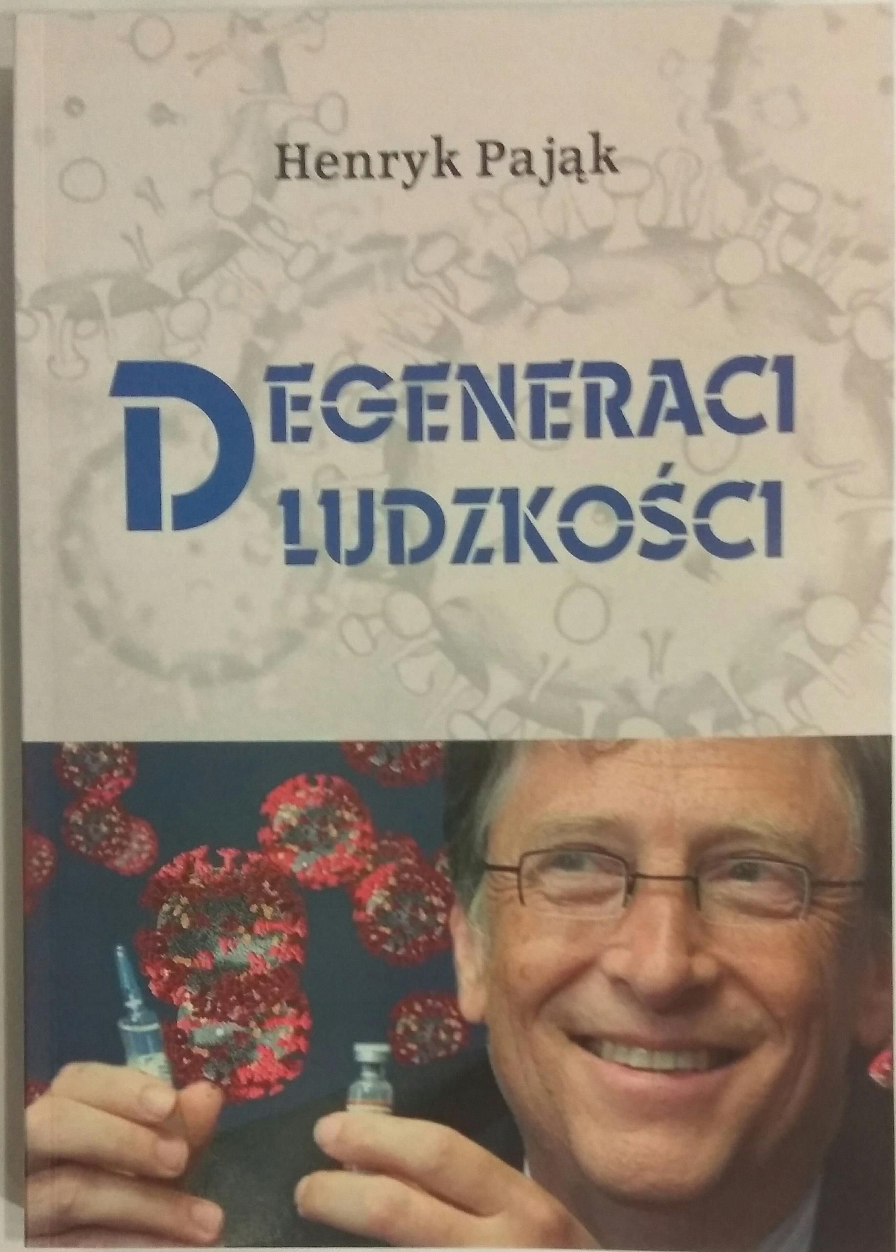 Degeneraci Ludzkości - Henryk Pająk - Ceny i opinie - Ceneo.pl