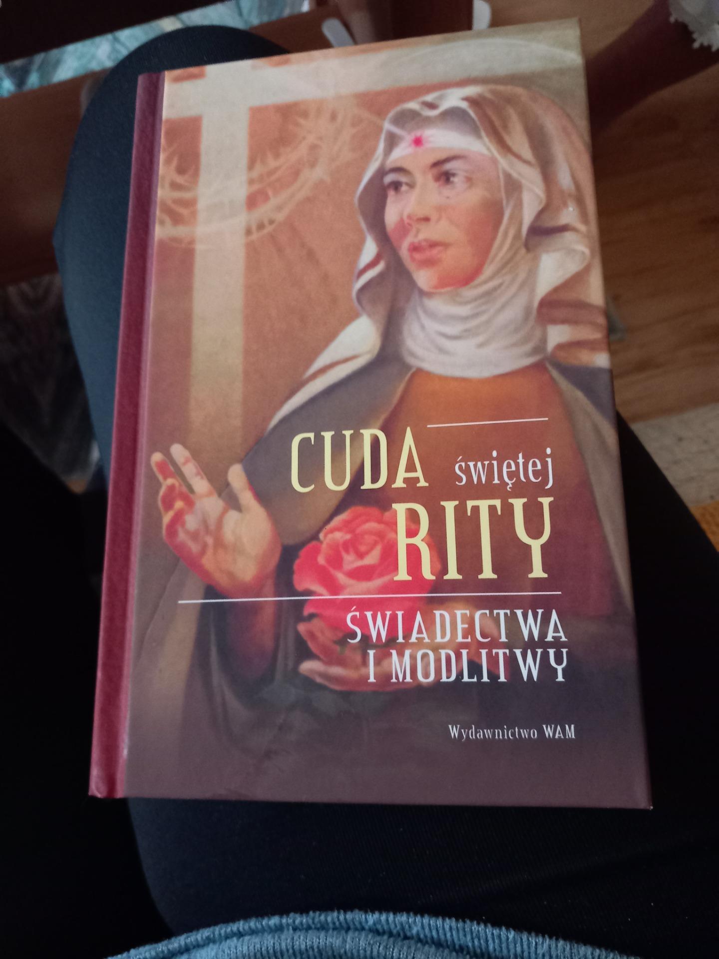 Cuda świętej Rity. Świadectwa i modlitwy - Książka religijna - Ceny i ...